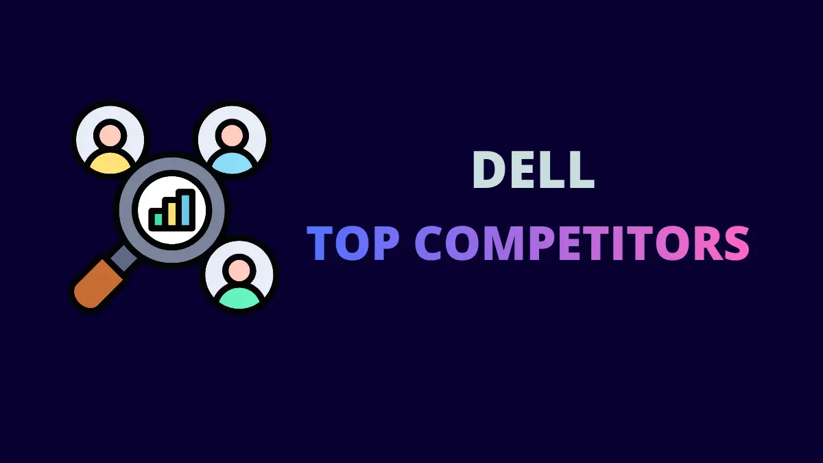 Top 12 Dell Competitors & Alternatives [2025] - Latterly.org