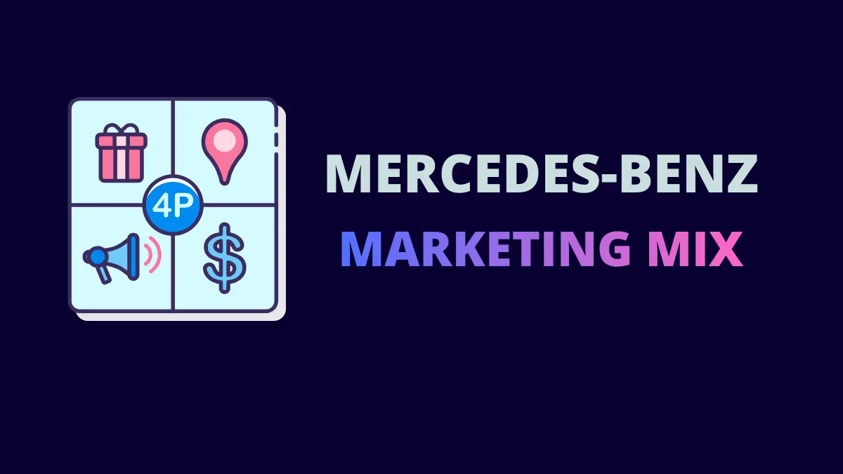 Mercedes-Benz Marketing Mix: Global Luxury Branding Strategy - Latterly.org