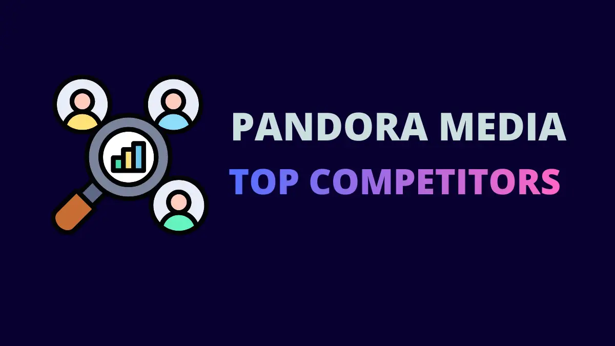 Top 12 Pandora Media Competitors & Alternatives [2025] - Latterly.org