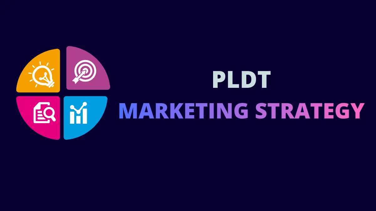 PLDT Marketing Strategy: Connecting Filipino Homes and Businesses ...