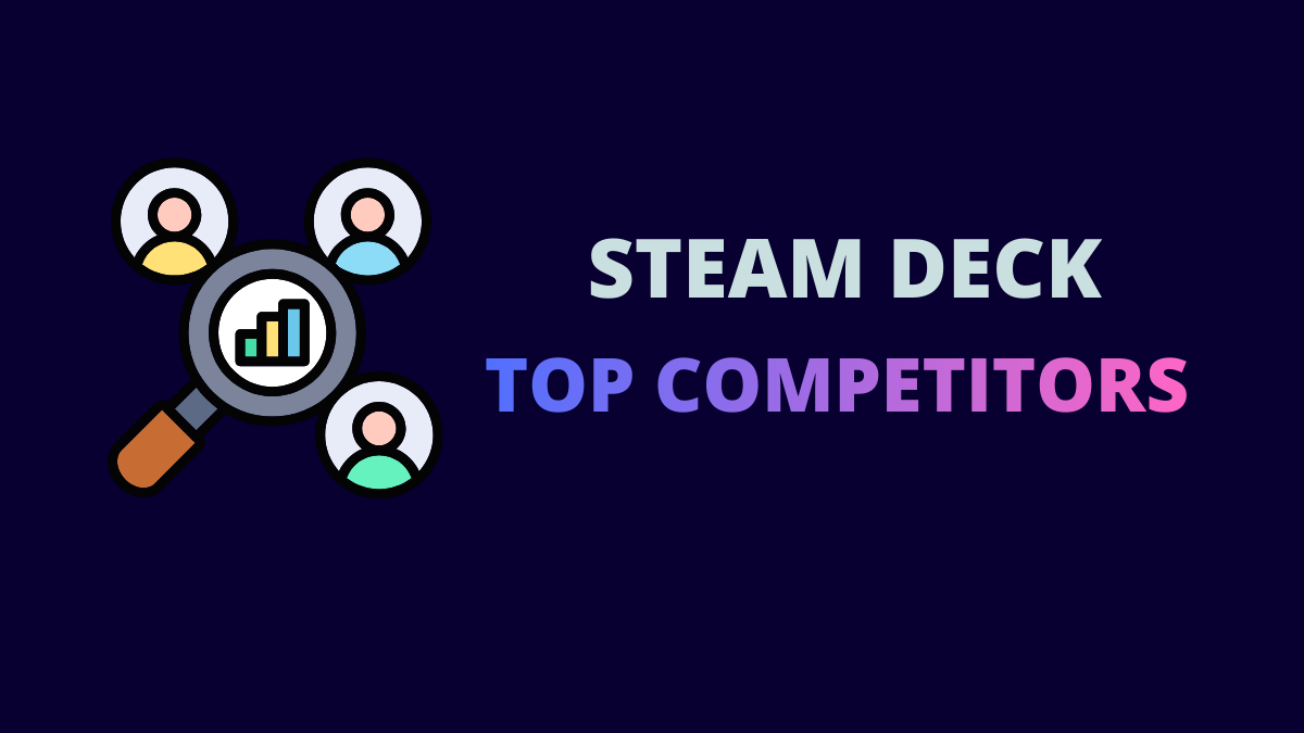 Top 12 Steam Deck Competitors & Alternatives [2025] - Latterly.org