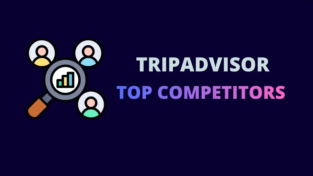 Top 12 Tripadvisor Competitors & Alternatives [2025] - Latterly.org
