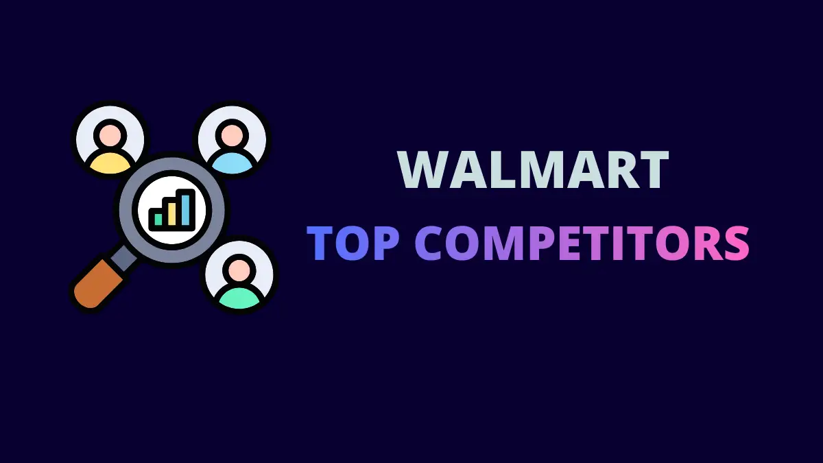 Top 12 Walmart Competitors & Alternatives [2025] - Latterly.org